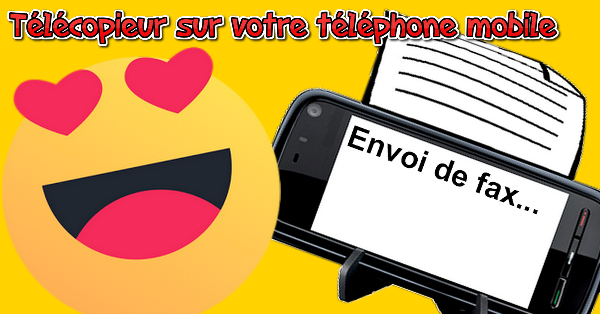 France - Comment envoyer un fax à partir de votre téléphone mobile ...